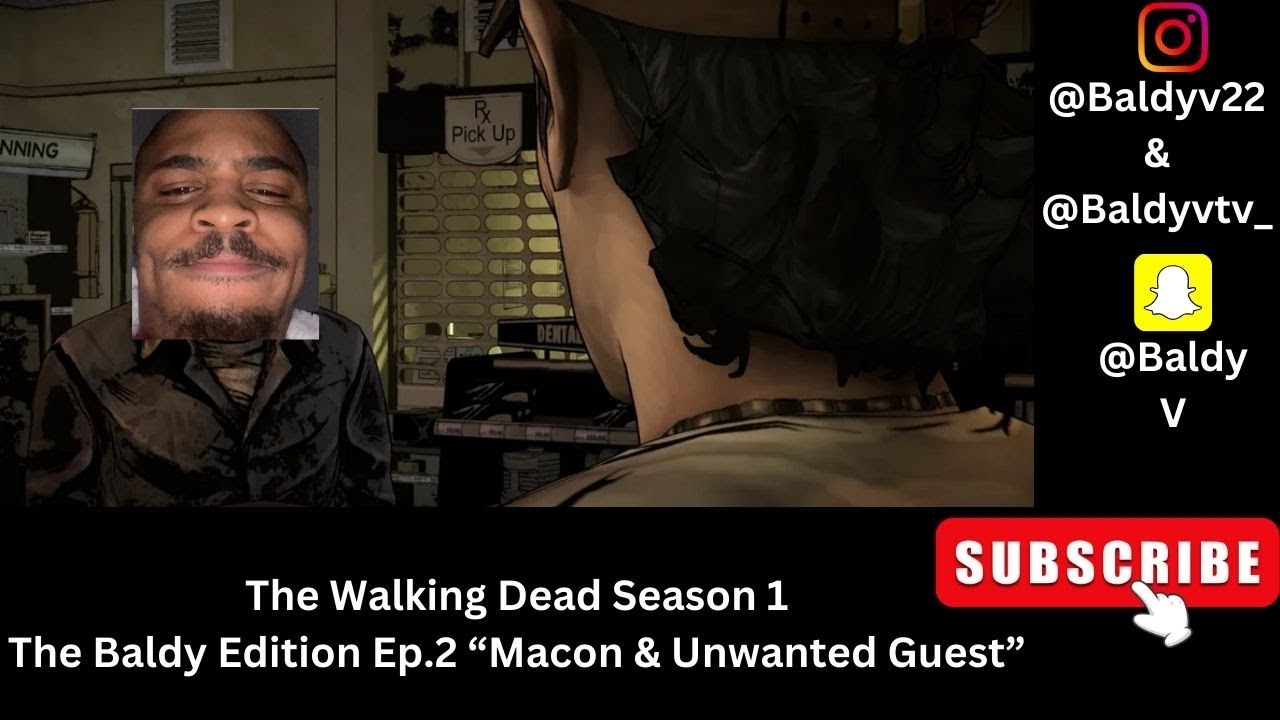 The Walking Dead season 1 The Baldy Edition ep 2 "Macon & Unwanted ...