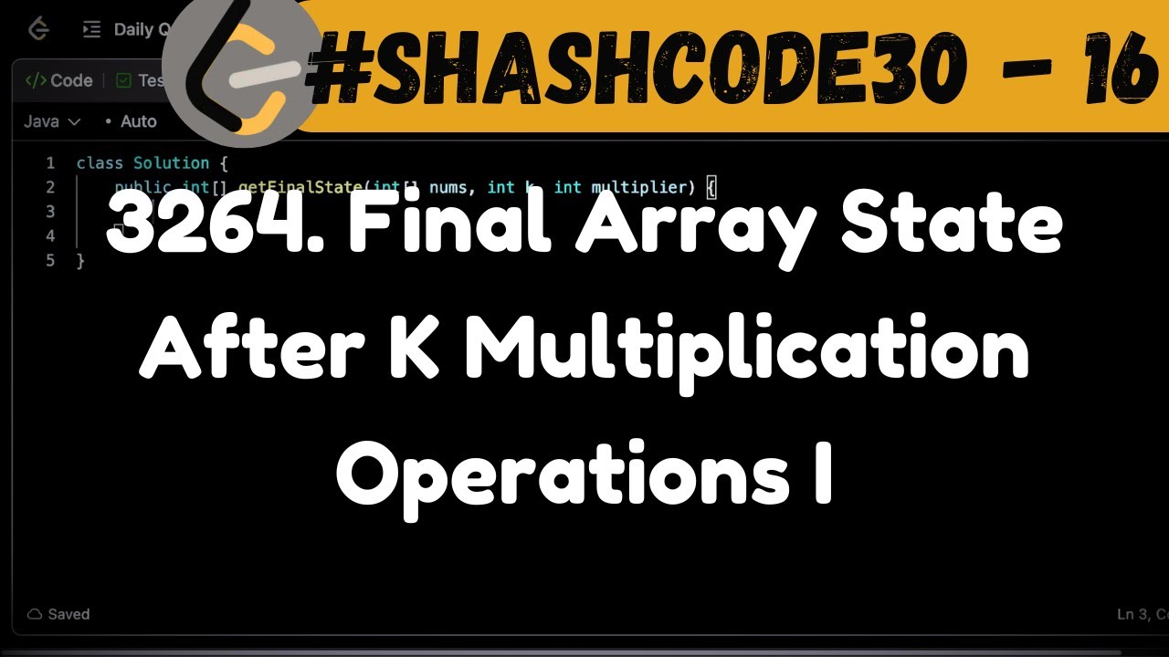 3264 Final Array State After K Multiplication Operations I Leetcode Daily Challenge