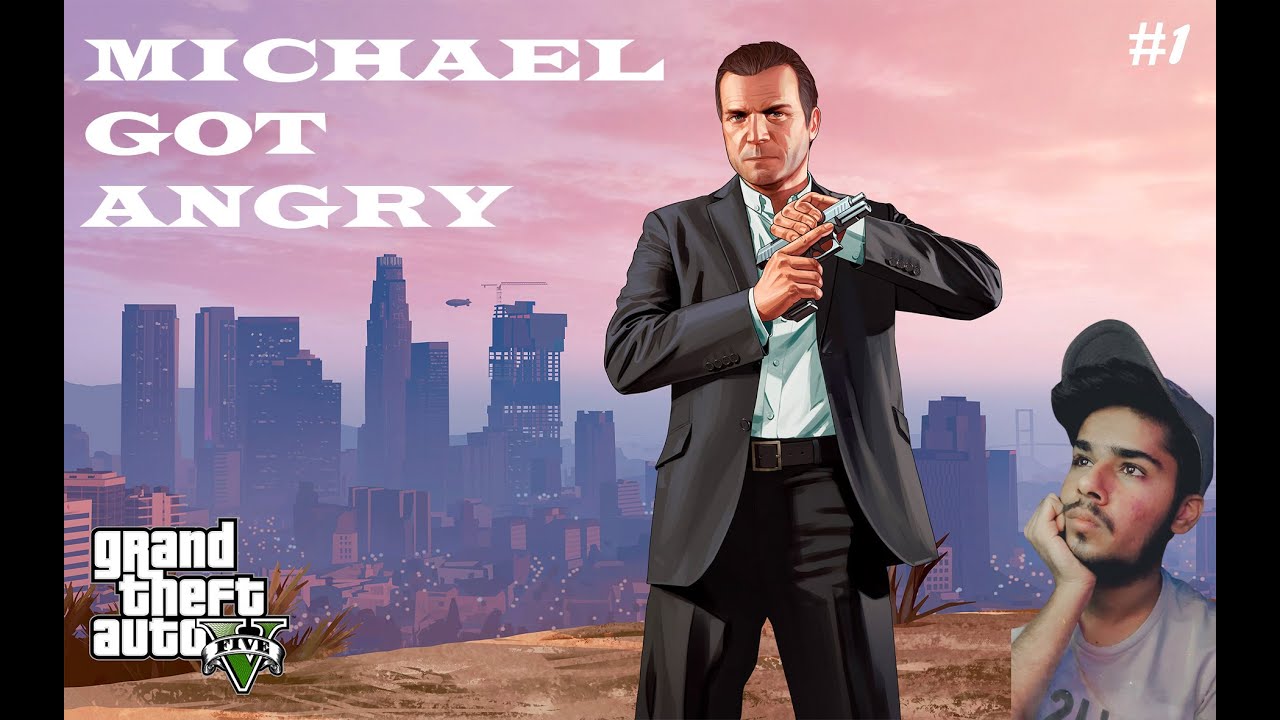Michael Got Angry || GTA 5 || UG Gaming #Ep-1 - YouTube