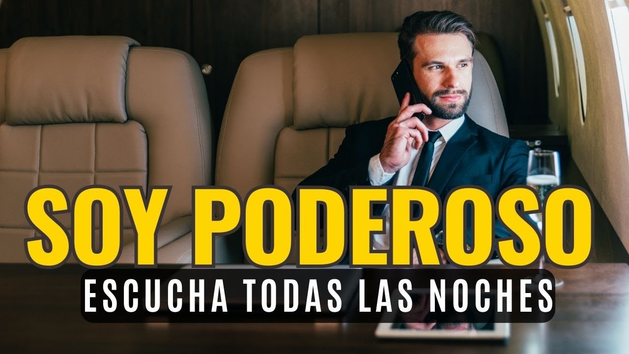 YO SOY PODEROSO y ABUNDANTE | Manifestación para ser rico - YouTube