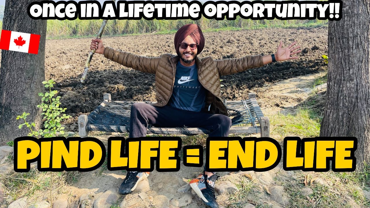 Visiting my Pind after 5 Years | ਆਜੋ ਪਿੰਡ ਘੁਮਾਈਏ | CANADA ️india - YouTube