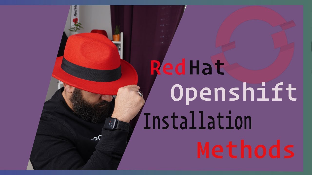 Openshift Installation Methods - YouTube