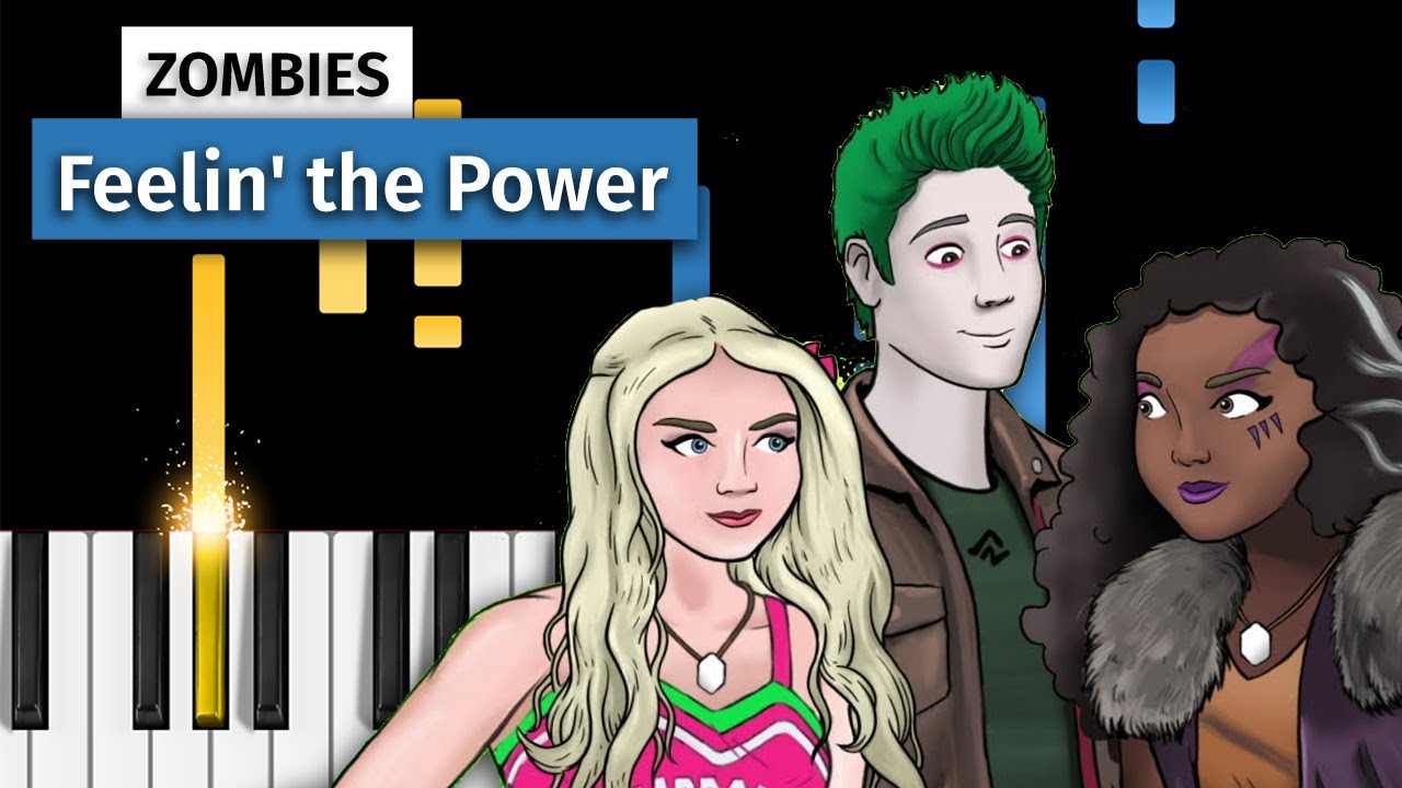Feelin' the Power (From "ZOMBIES: Addison's Moonstone Mystery") - Piano ...