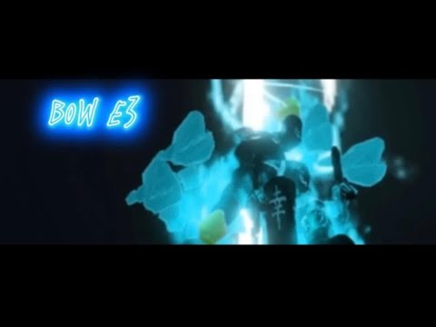 Wiley - Bow E3 - AMV - YouTube