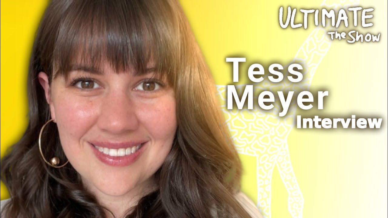 Ultimate the Show - Tess Meyer Interview - YouTube