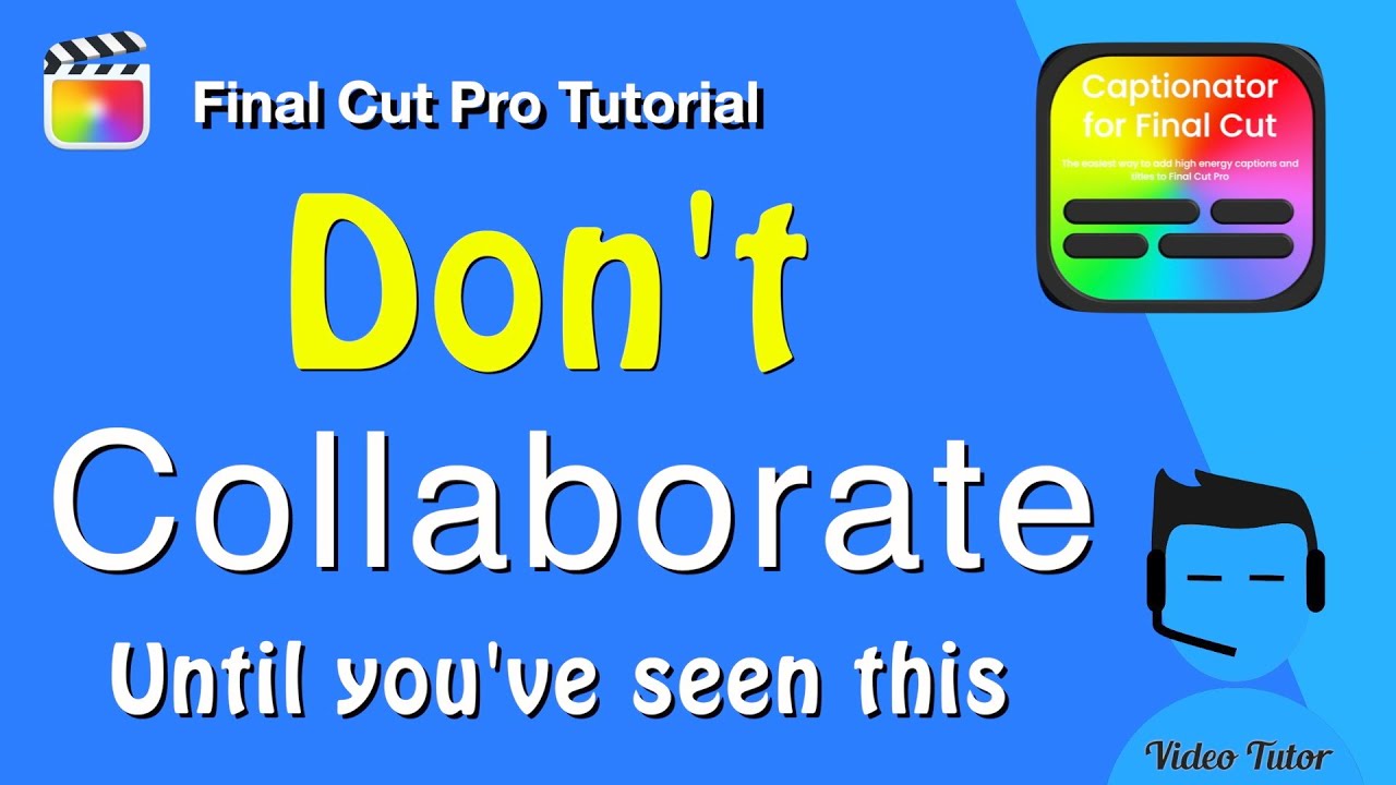 Don't Collaborate until you've seen this - Captionator for Final Cut Pro - YouTube