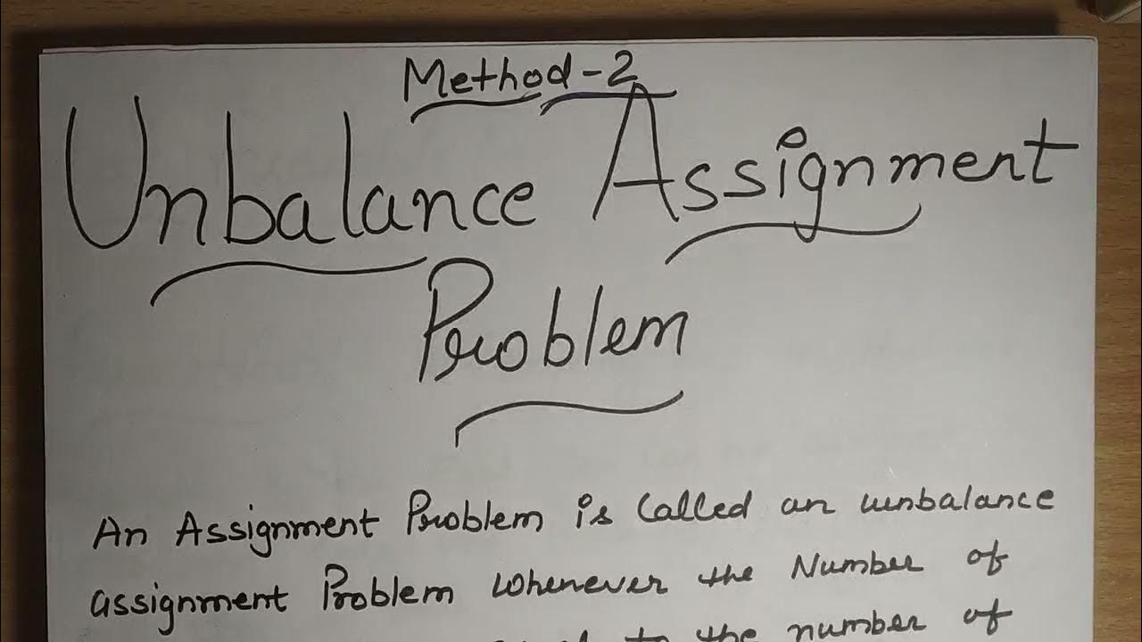 Assignment Problem!!! Unbalance Assignment Problem Method 2!! - YouTube