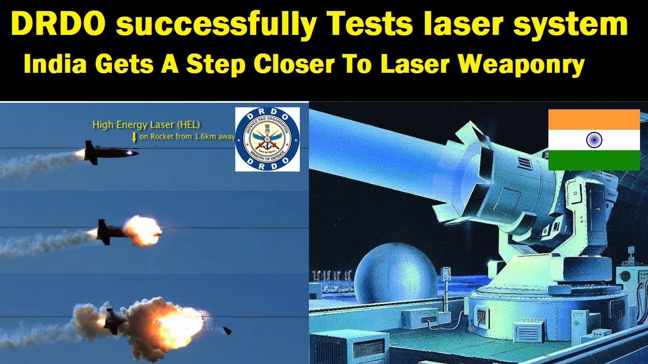 DRDO Successfully tests laser system India gets a step closer to laser ...