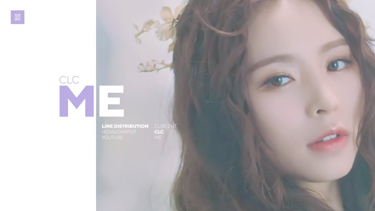 CLC - ME (美) Line Distribution (Color Coded) | 씨엘씨 - YouTube