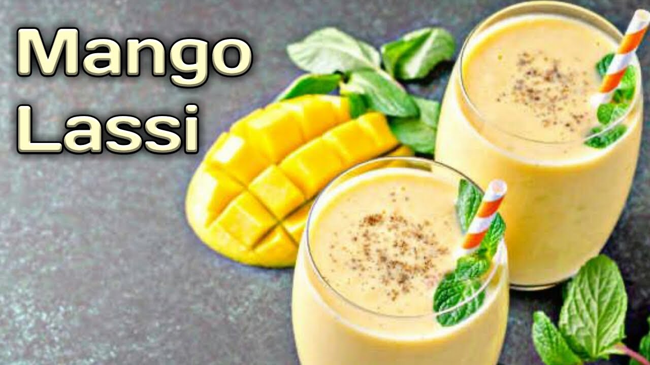 How To Make Mango Lassi | Indian Style Mango Lassi | Mango Lassi Recipe ...