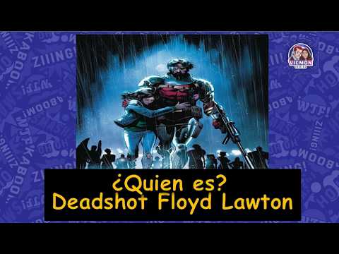 Deadshot Floyd Lawton #Deadshot #dccomics #parati #dc - YouTube