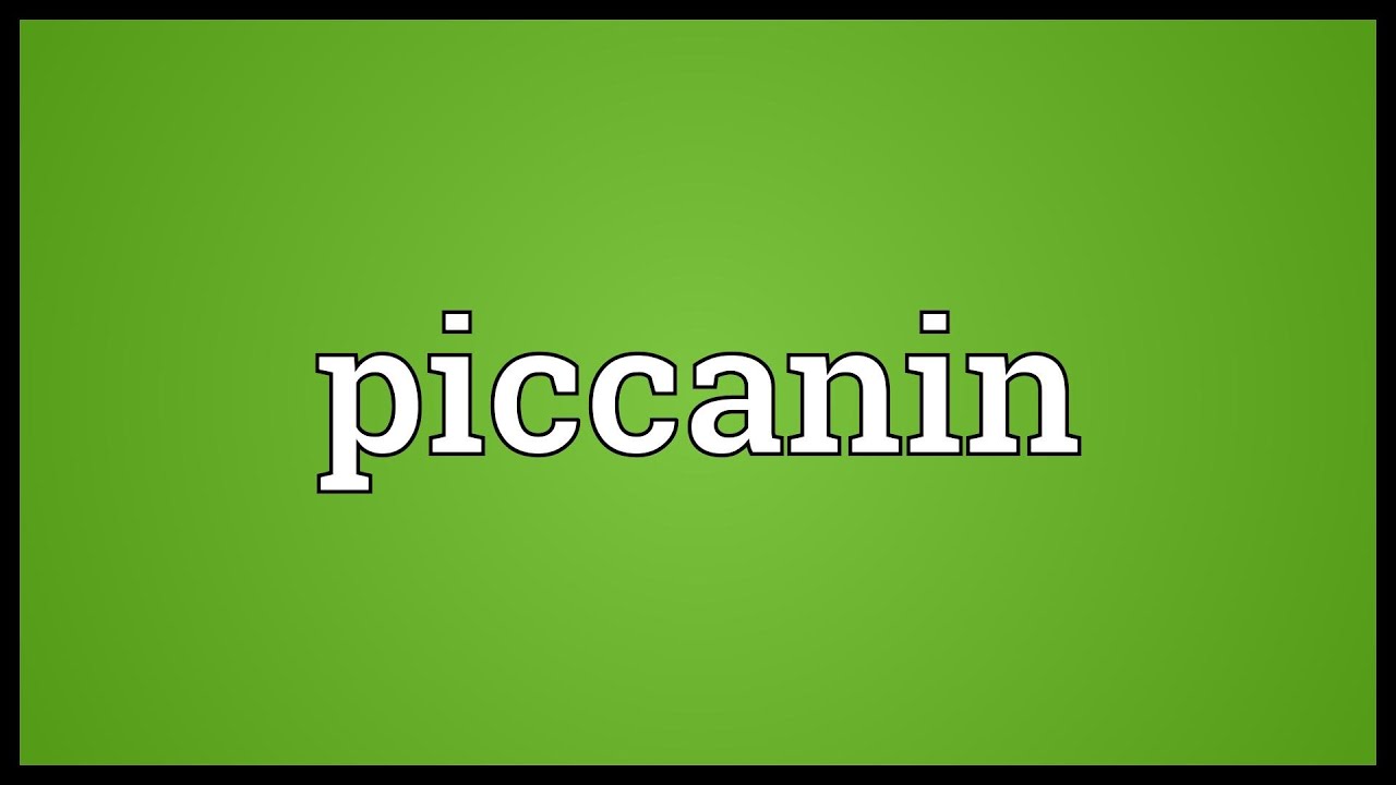 Piccanin Meaning - YouTube