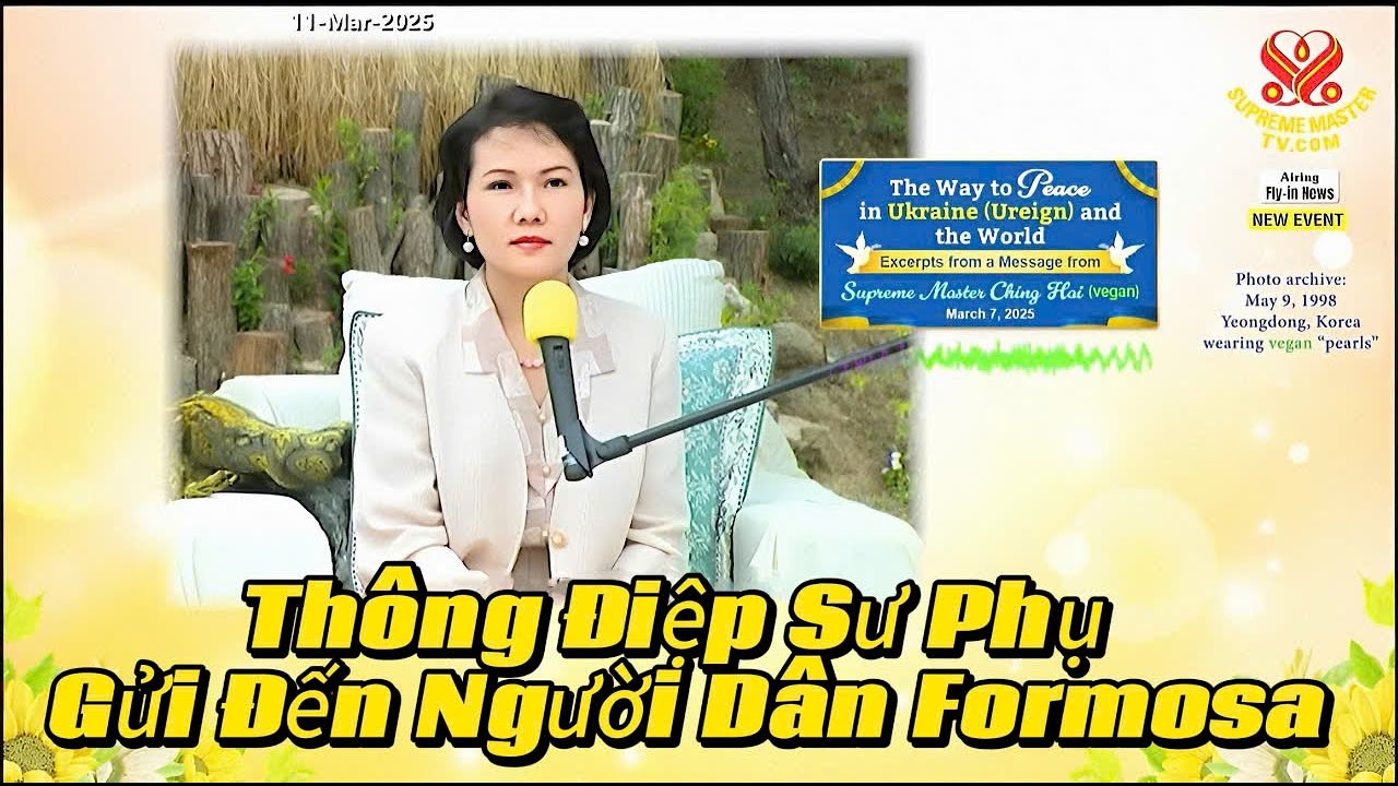 Thông Điệp Sư Phụ Gửi Đến Người Dân Formosa 07.3.2025 - YouTube