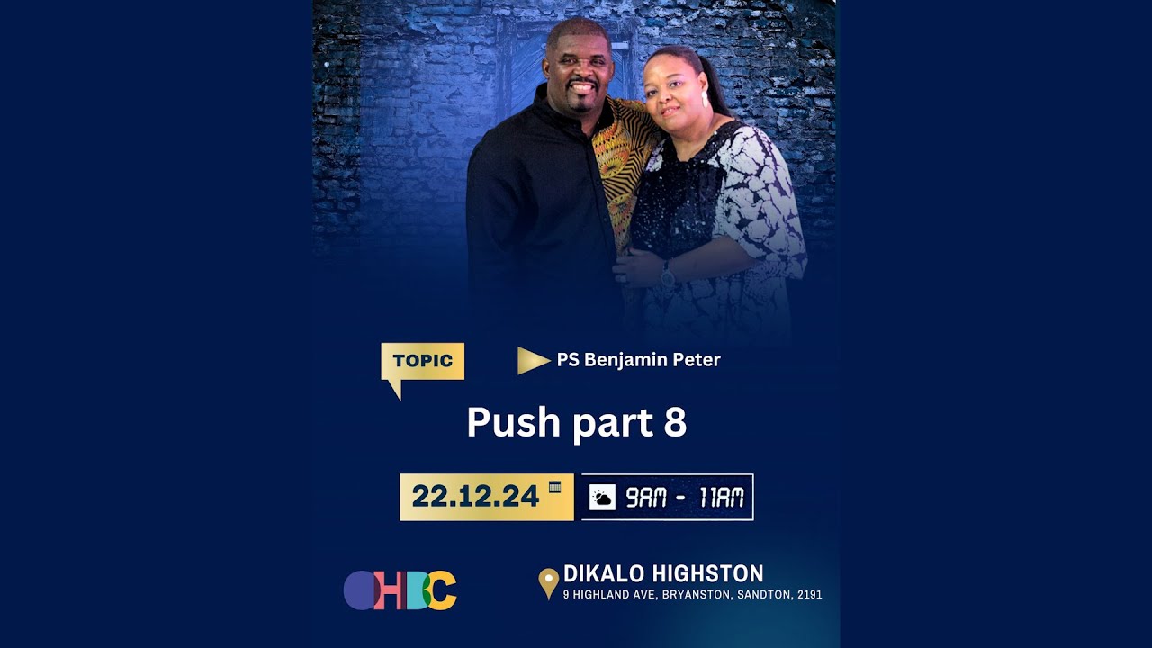 Join us for our 9am Service ~ With Ps Benjamin Peter - Push Part 8 - YouTube