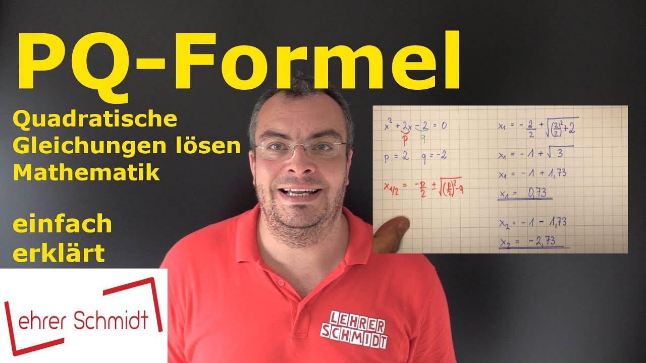 Pq-Formel - Quadratische Gleichungen lösen (Nullstellen) | Mathematik ...