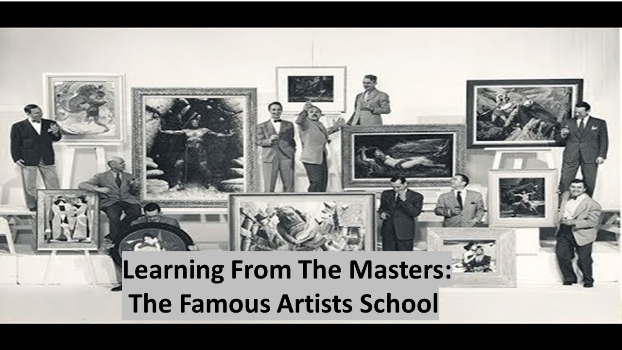 LEARNING FROM THE MASTERS THE FAMOUS ARTISTS SCHOOL - YouTube