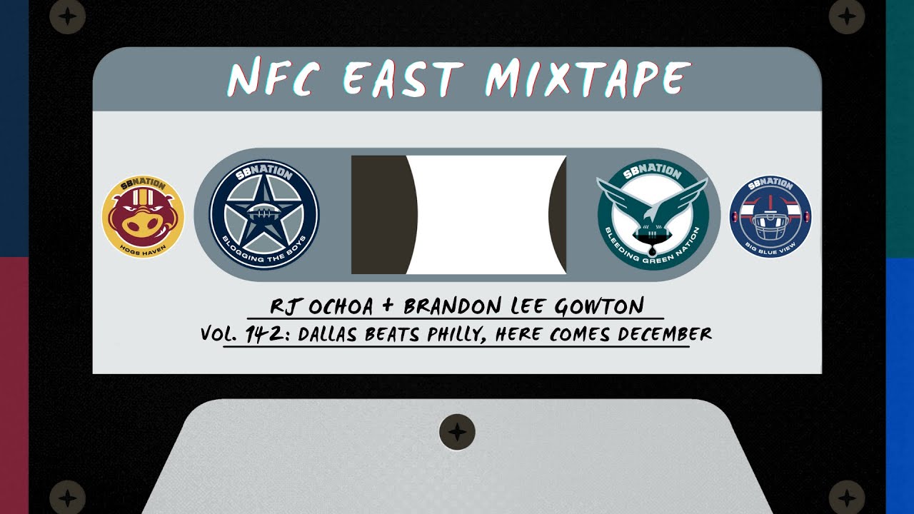 Dallas beats Philly, here comes December | NFC East Mixtape Vol 142 ...