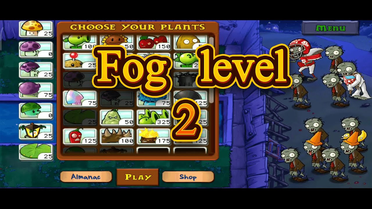 Plants vs Zombies Fog Level 2 Strategy | Android & iOS Gameplay - Tips ...