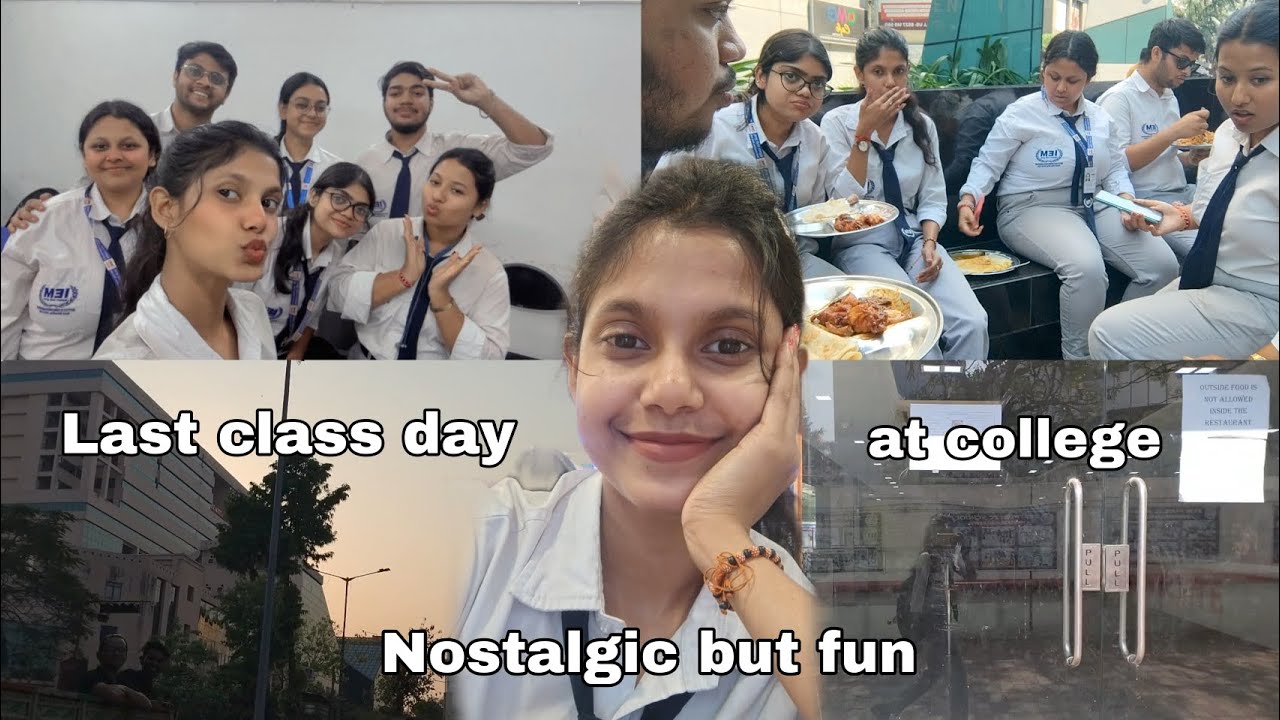 Last Class Day at college | Nostalgic but Fun | Kolkata College Vlog ...