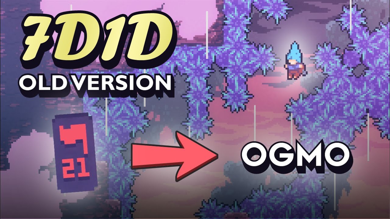 7D1D (old) deathless | flag 21 - ogmo (last input) - YouTube