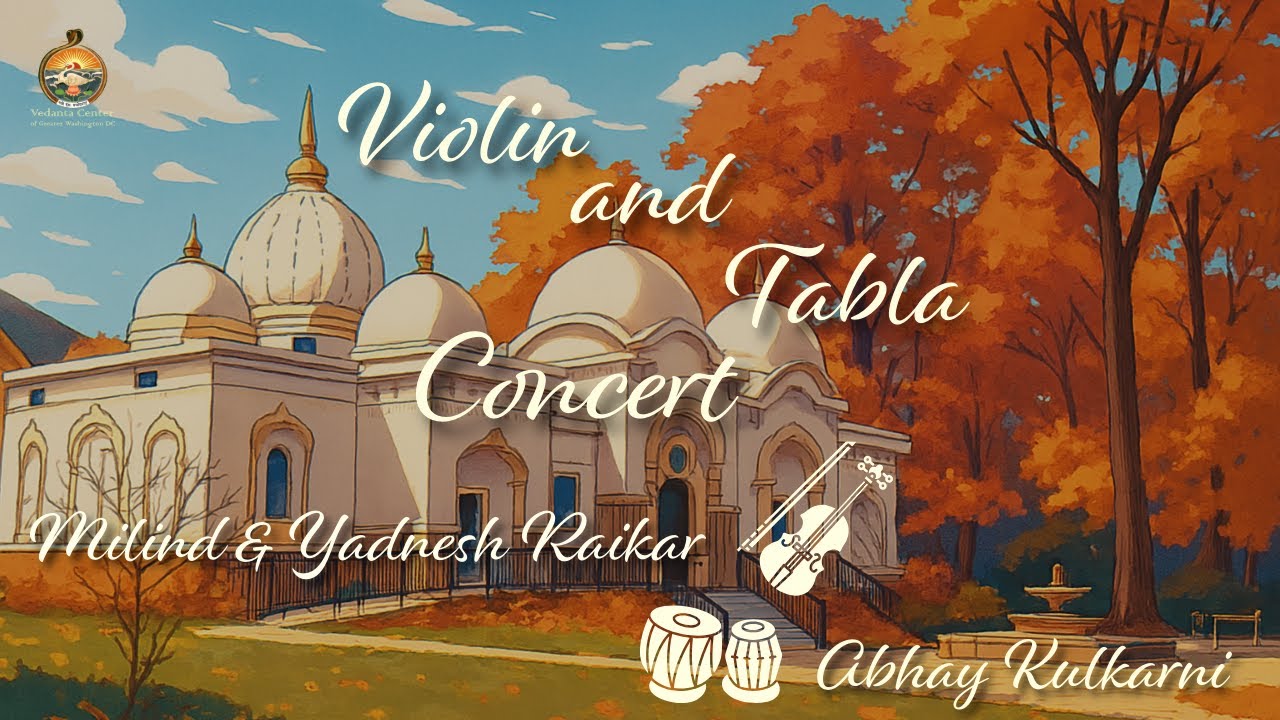 Violin and Tabla Concert | Vedanta DC - YouTube