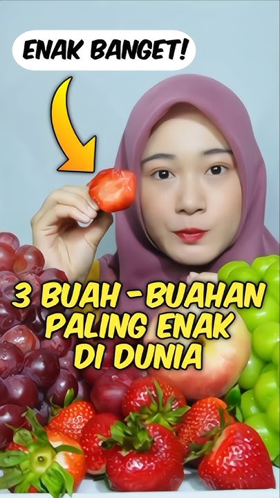 3 Buah-buahan Paling Enak Di Dunia (Nomor 3 Rasanya Enak Banget Cuy) - YouTube