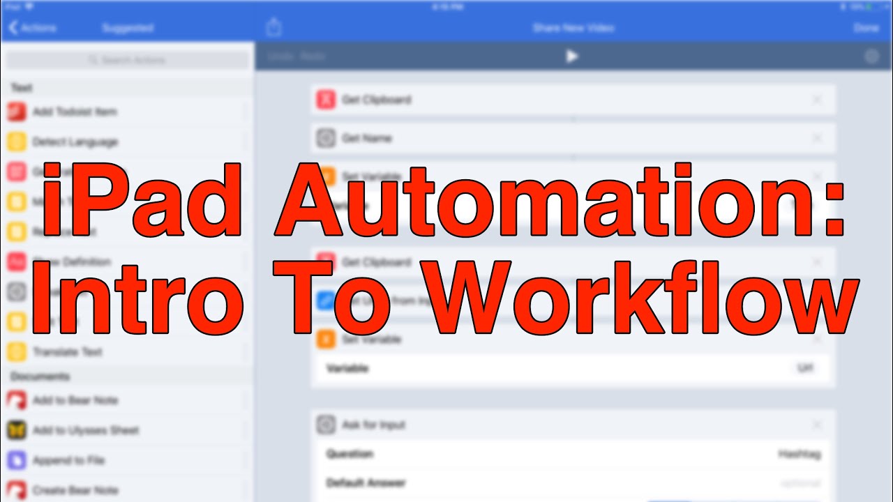 iPad Automation Part 1: Intro To Workflow App - YouTube
