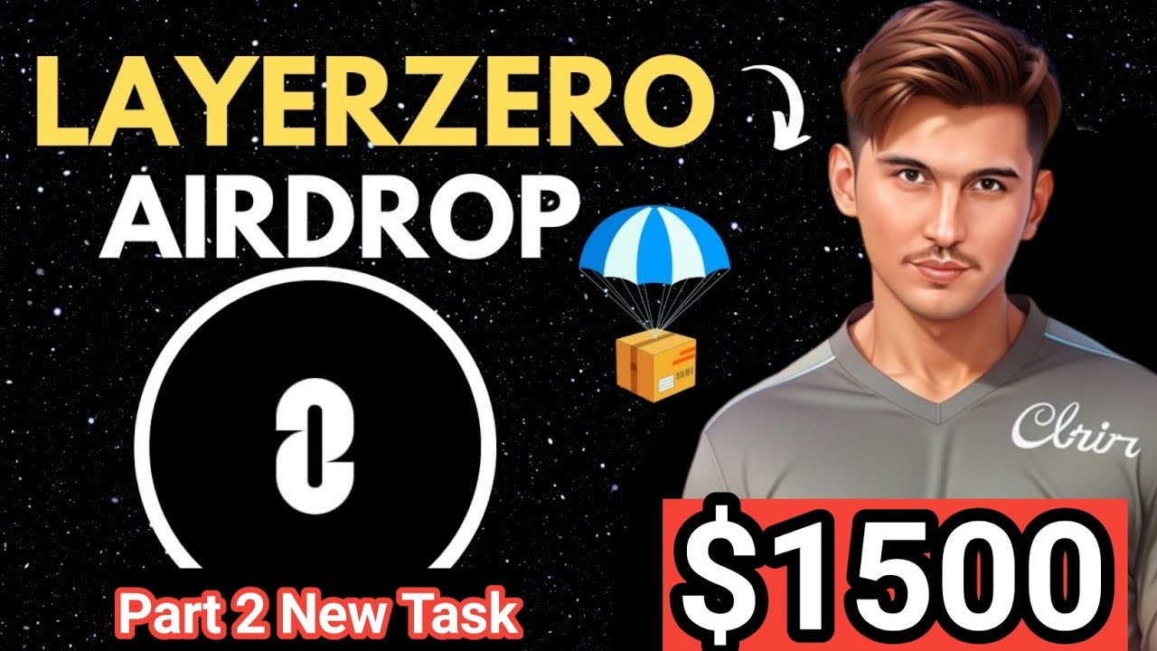 Layerzero Layerzero Potential Airdrop Layerzero 1500 Step By Step