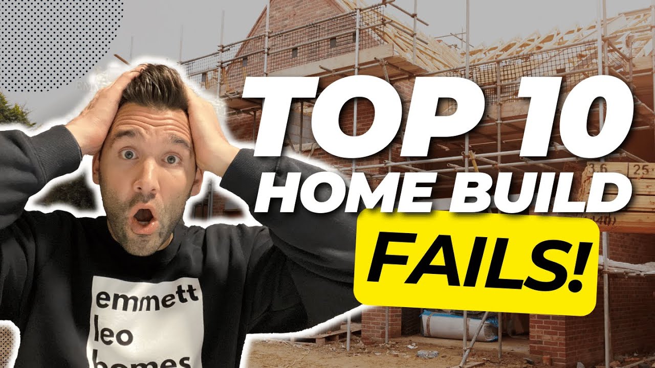 Sneaky Home Builder Fails And How To Avoid Them! - YouTube