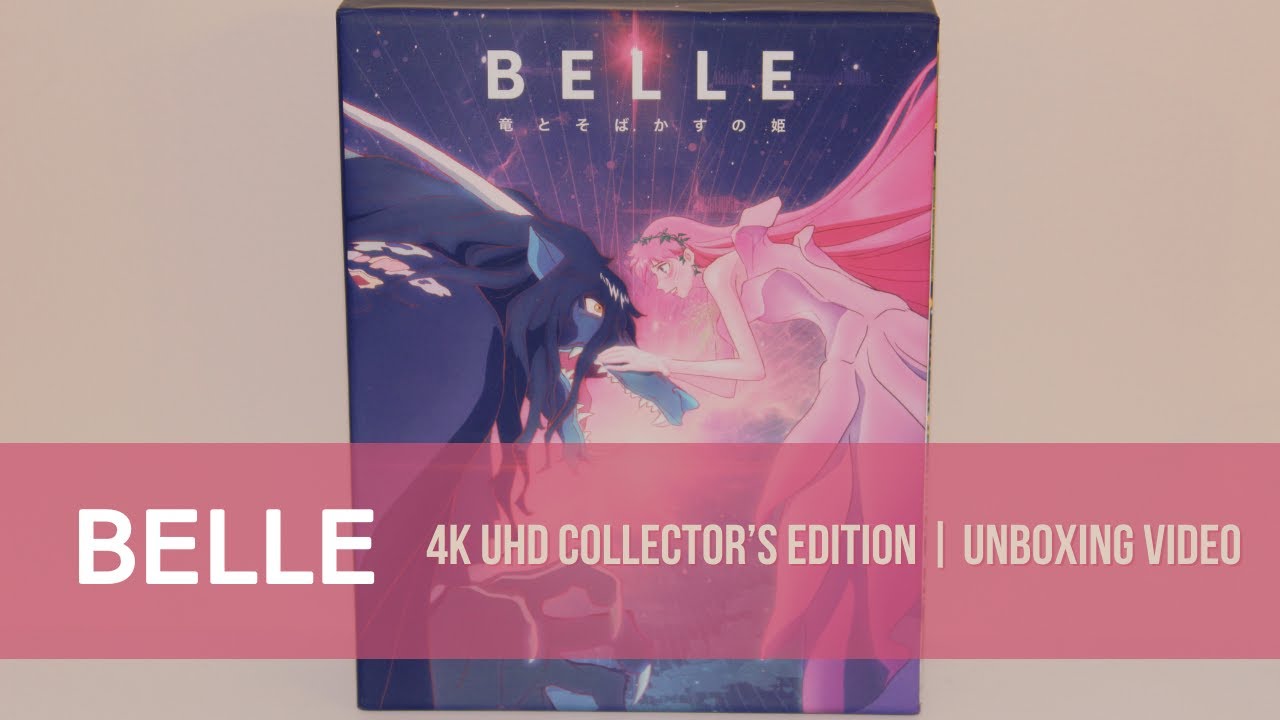 BELLE | 4K Collector's Edition Unboxing - YouTube