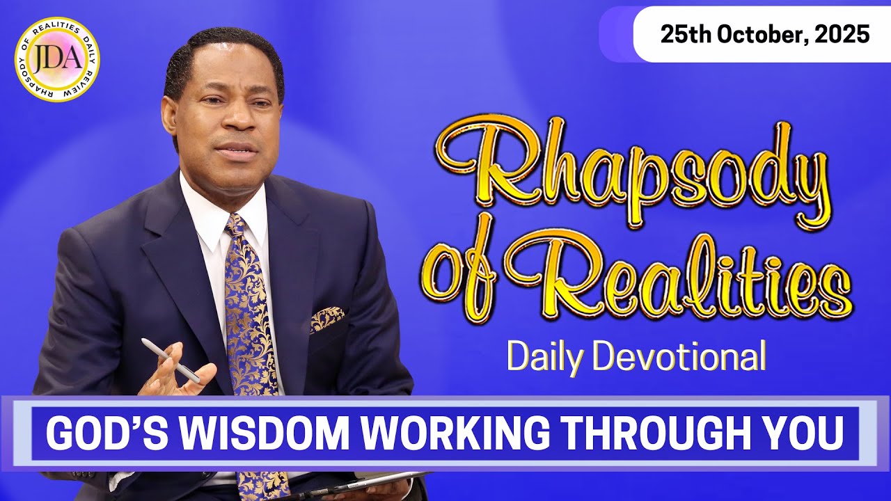 God's Wisdom Working through You | 25th October 2025 | Rhapsody of ...