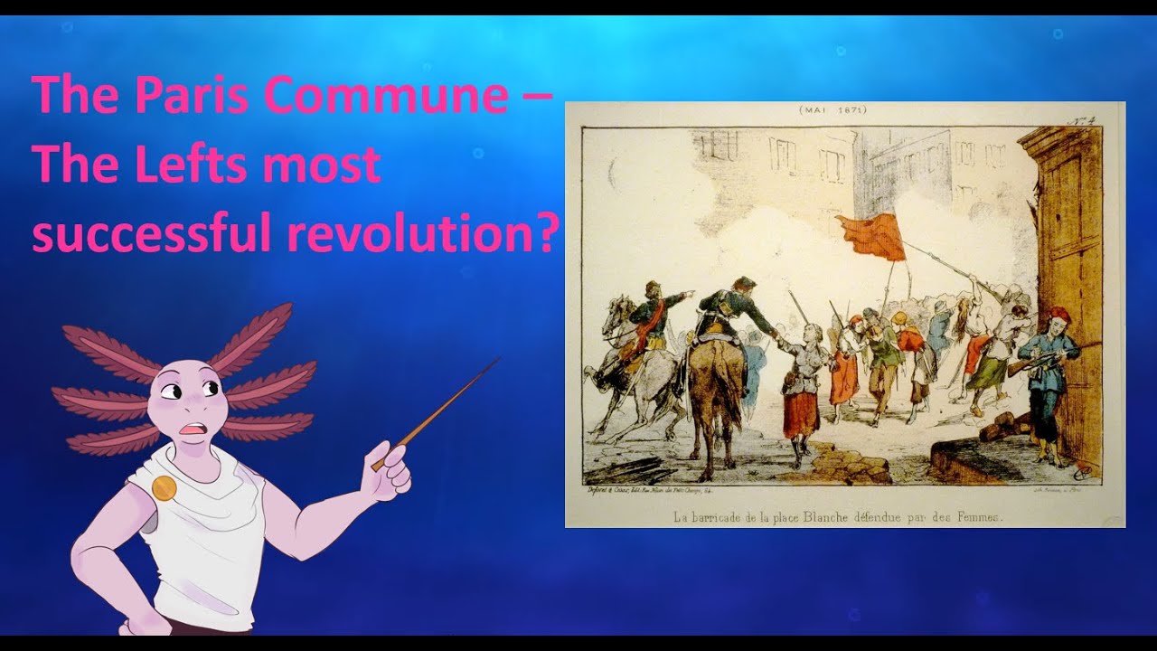 The Paris Commune, a revolution of the past giving us hope now - YouTube