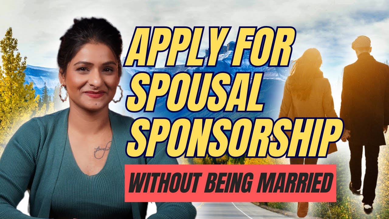 You can apply for spousal application without being married - YouTube