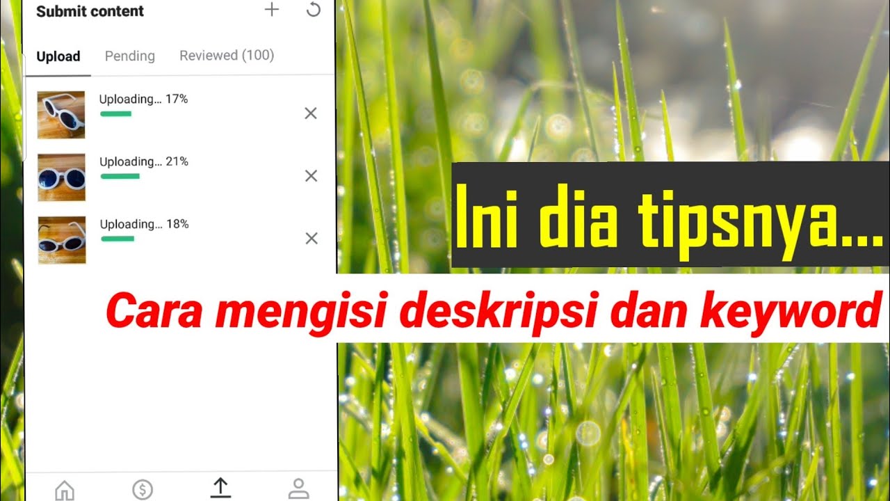 TIPS DESKRIPSI DAN KEYWORD AGAR FOTO CEPAT LAKU, CARA UPLOAD FOTO DI ...