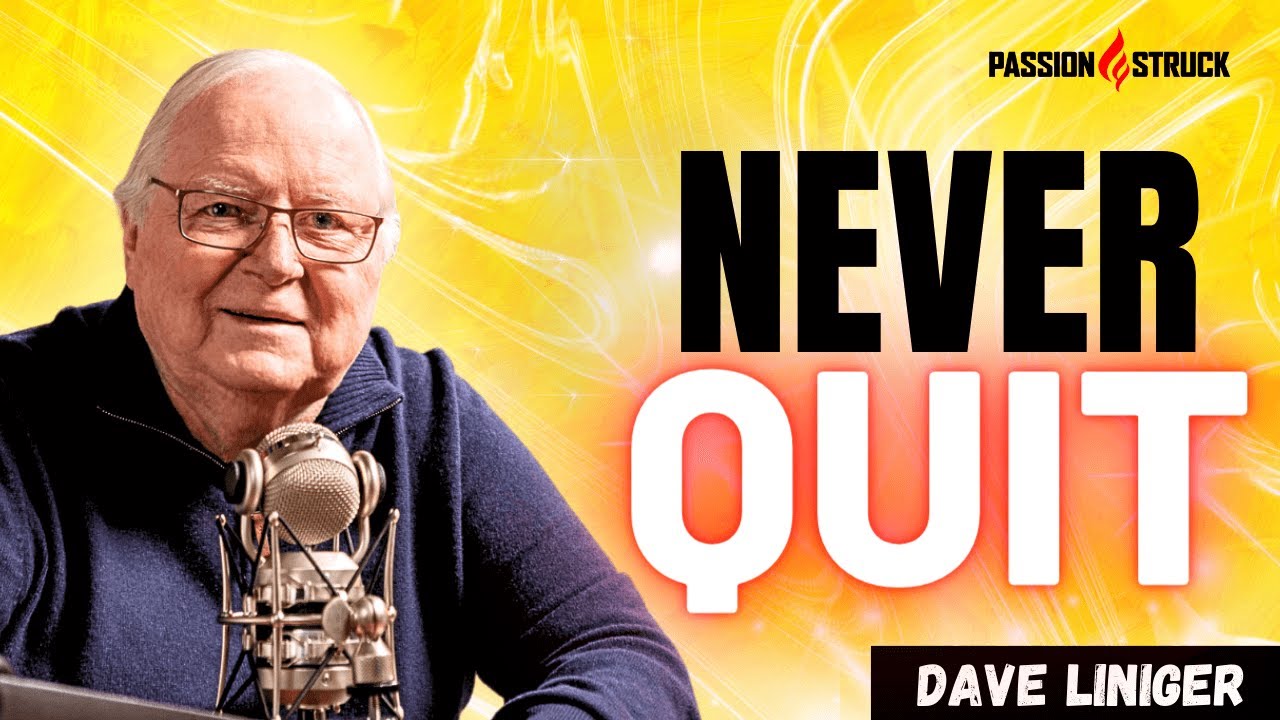 Never Quit: Dave Liniger’s Blueprint for Success in Life and Business ...