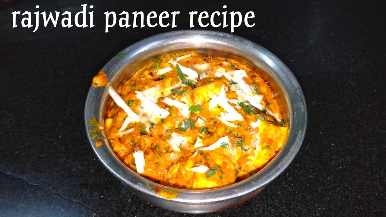 rajwadi paneer recipe ! rajwadi paneer recipe in hindi /how to make ...