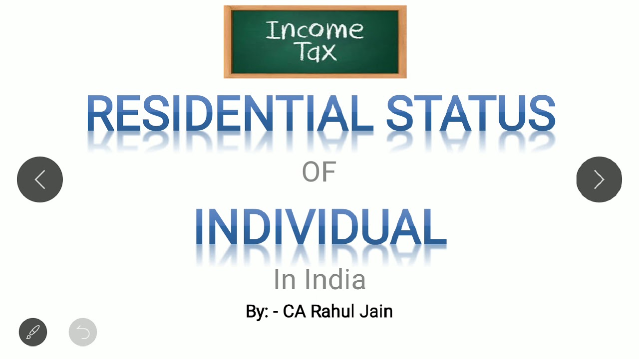 How to calculate Residential Status of Individual as per Income Tax ...