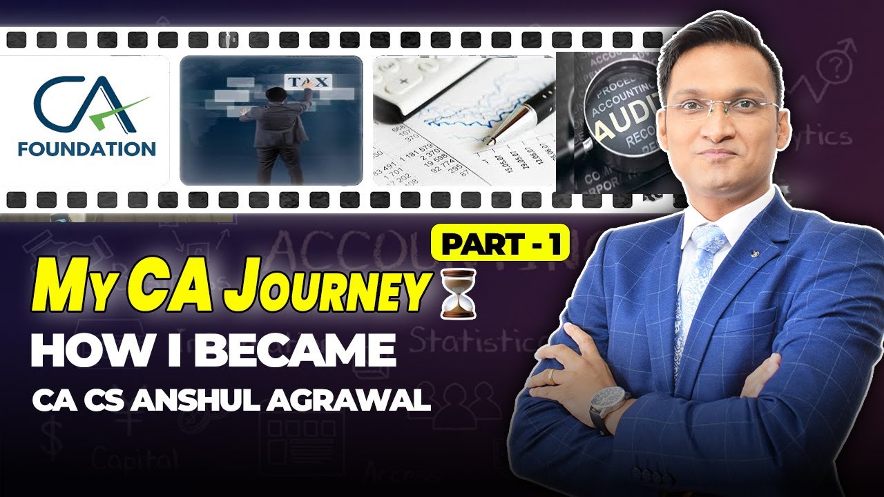 My CA Journey | How I Became CA CS Anshul Agrawal Against All Odds | Anshul Agarwal - YouTube