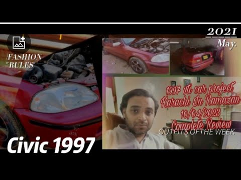 Honda civic project 1997 || honda civic || car project || # ...