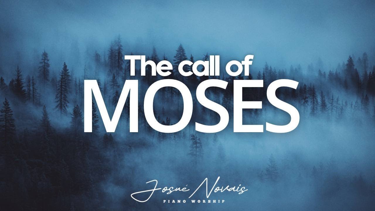 PIANO WORSHIP INSTRUMENTTAL // THE CALL OF MOSES // SOAKING WORSHIP ...