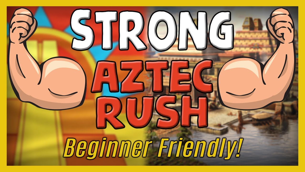 Strong Aztec Rush for Beginners! | Age of Empires 3: Definitive Edition ...