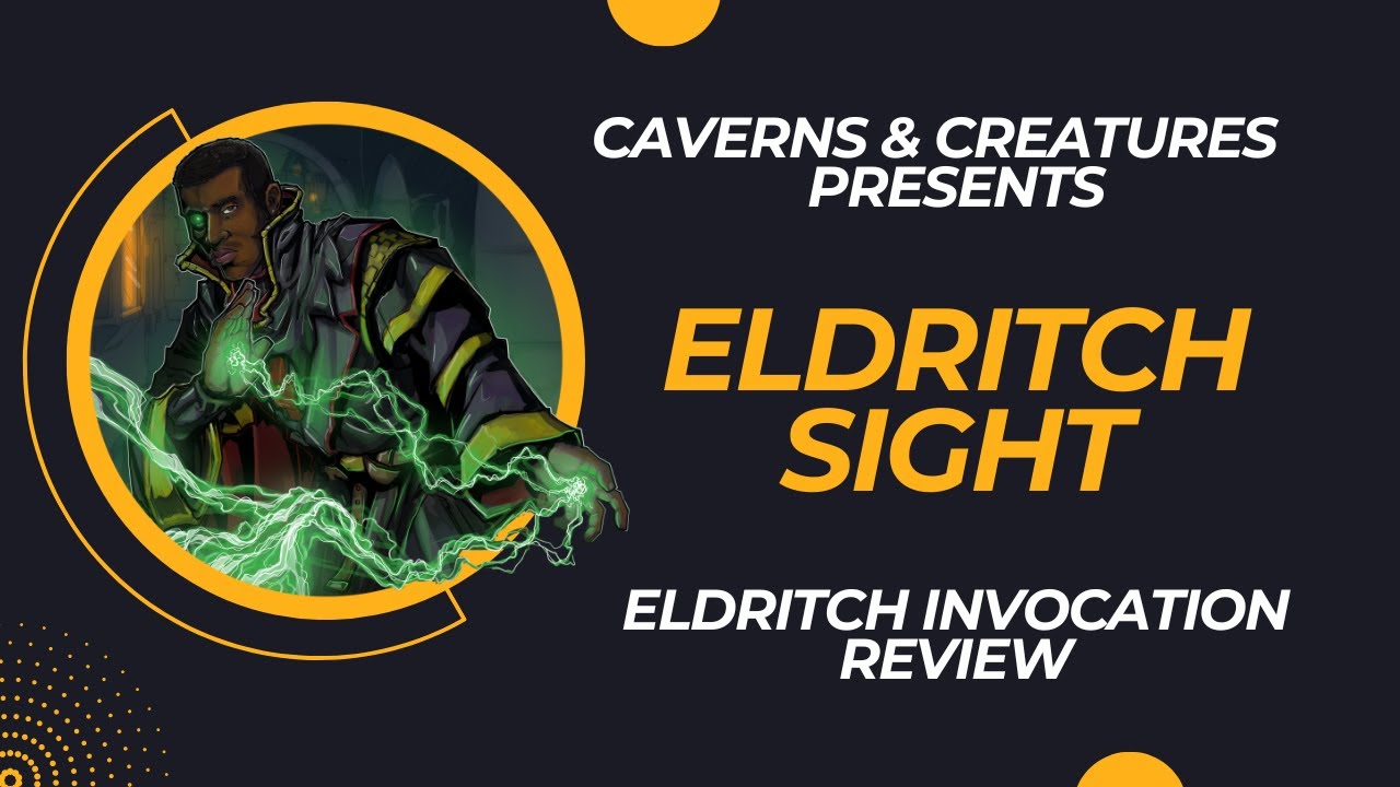 Eldritch Sight 5e: See the Magic All Around You - YouTube