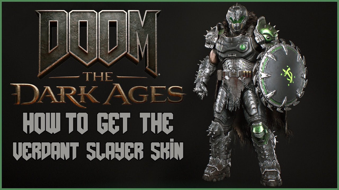 How to get the Verdant Skin in DOOM: The Dark Ages - YouTube
