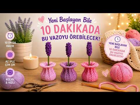 El yapımı Vazo - Yeni Başlayanlar 10 dakikada bu Vazoyu Örebilecek