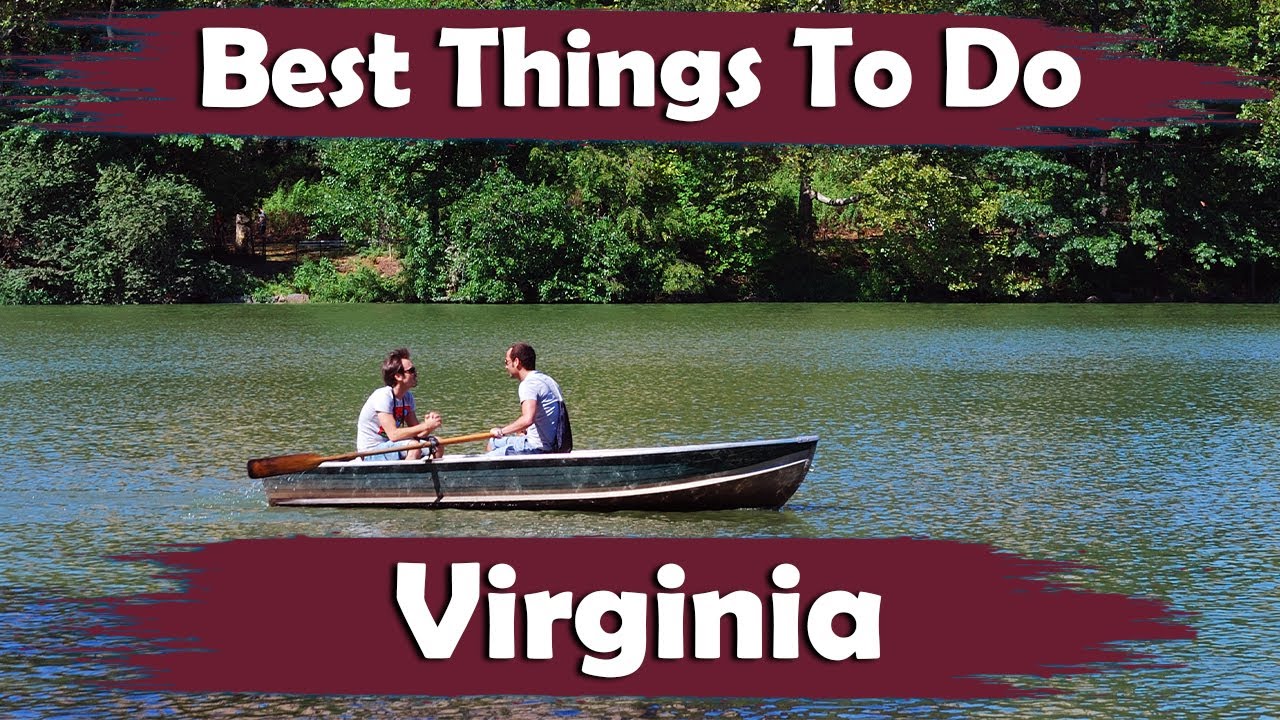 Top 10 Best Fun Things To Do In Virginia - YouTube