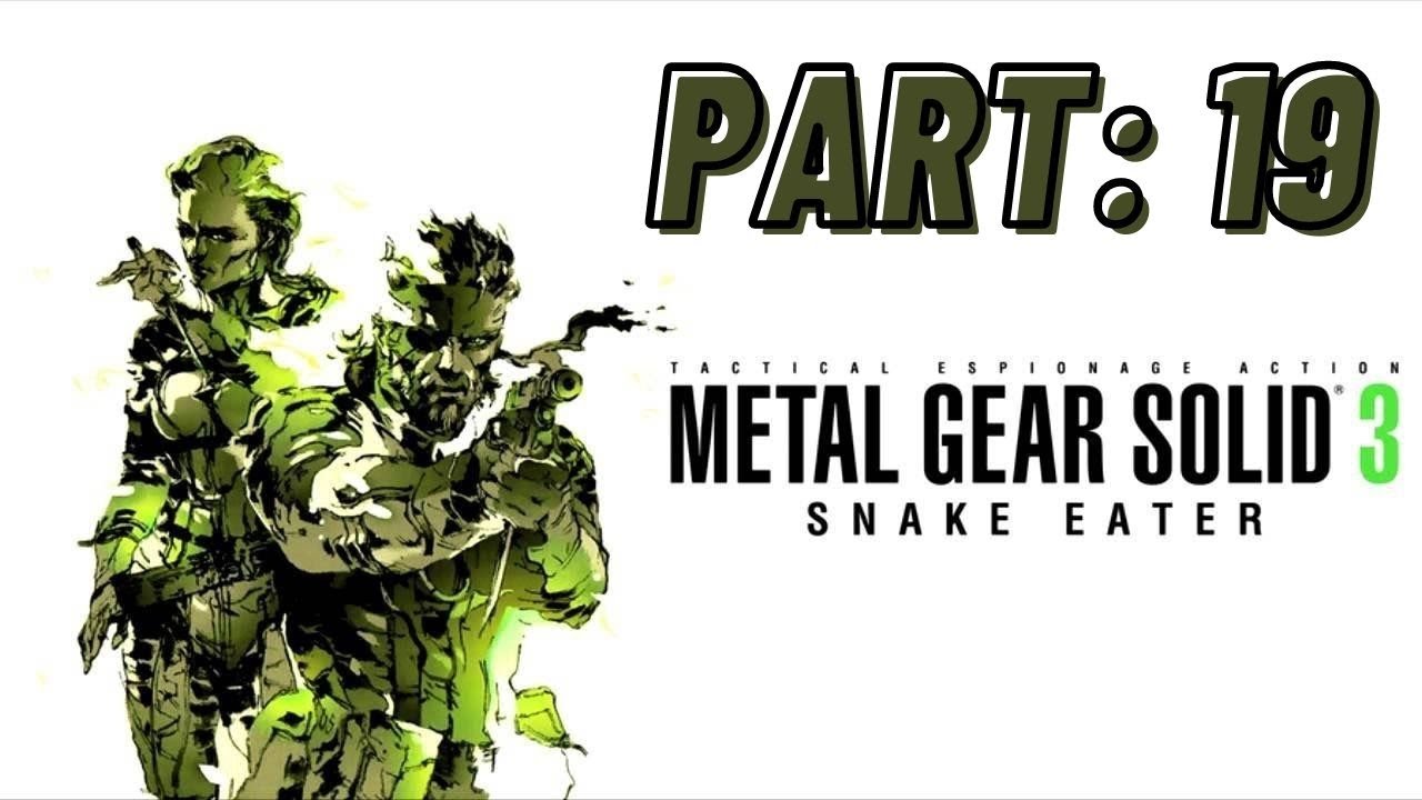 Let's Play MGS3 (Part 19) Setting the Stage...with some C3 - YouTube