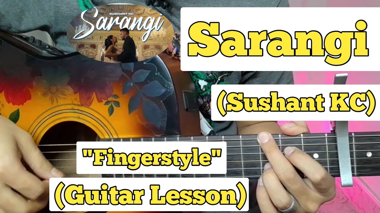 Sarangi - Sushant KC | Fingerstyle Guitar Lesson | With Tab | - YouTube