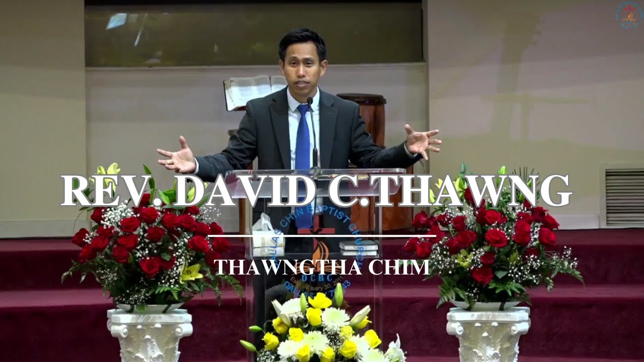 Ceunak Caah Pathian Ralthuam Tling Pt-2 | Rev. David C. Thawng - YouTube