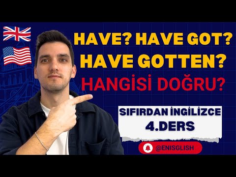 I Have mi I’ve Got mu? Aradaki Fark Ne? | Sıfırdan İngilizce Ders Serisi | Ders #4