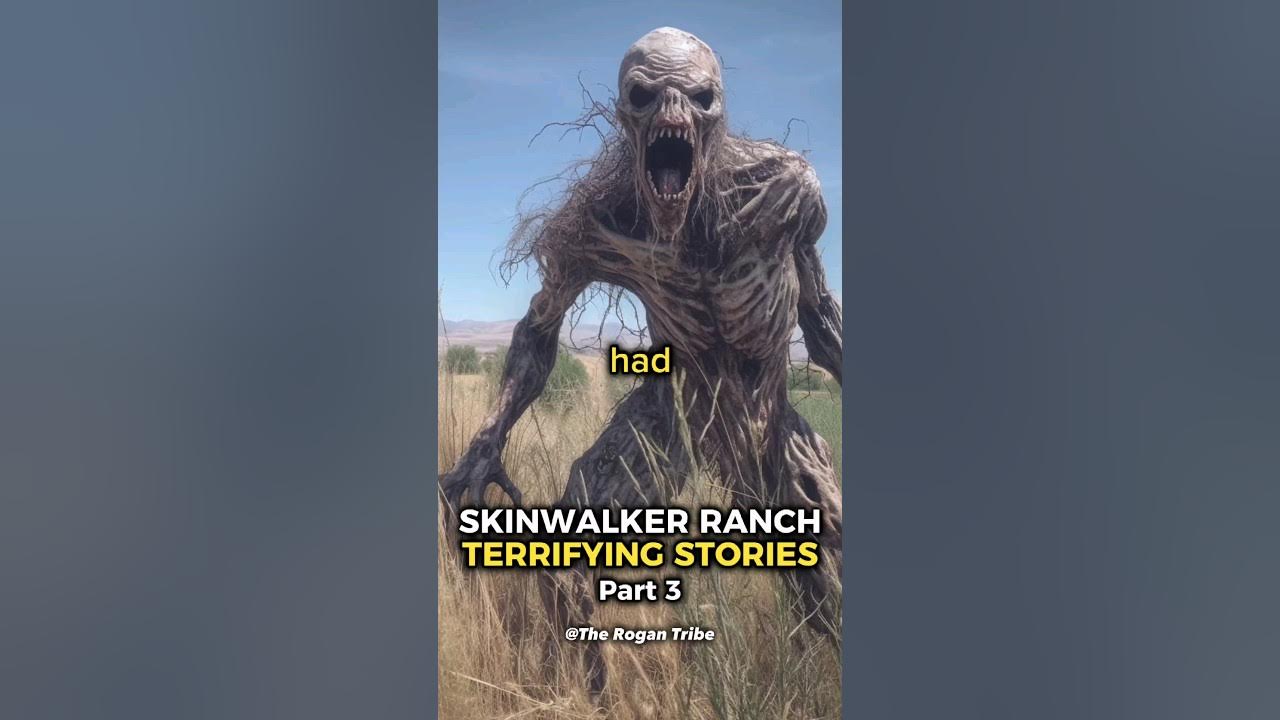 Terrifying Skinwalker Ranch Stories! (Part 3) #joerogan #alien #skinwalkers - YouTube